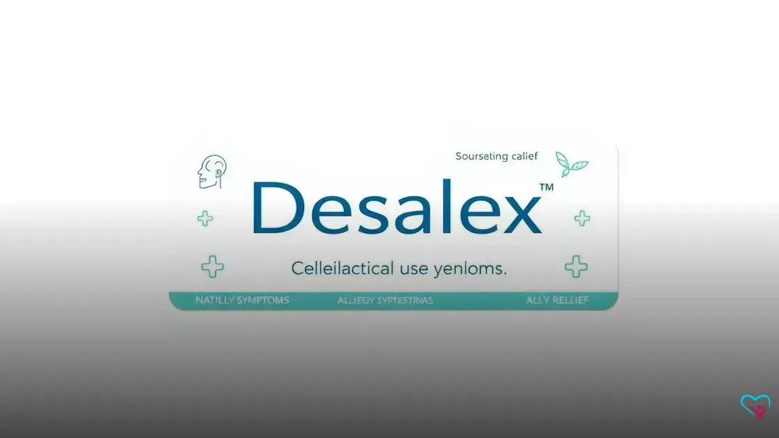 Para que serve o remedio desalex e como ele pode te ajudar?