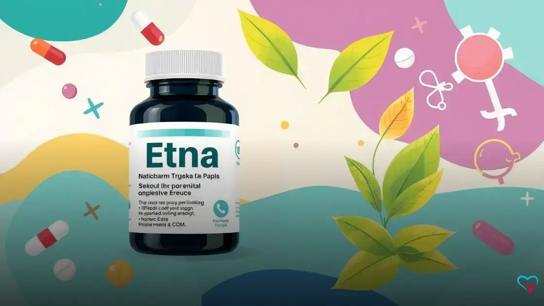 Para que serve o remedio etna? Descubra seus benefícios agora!